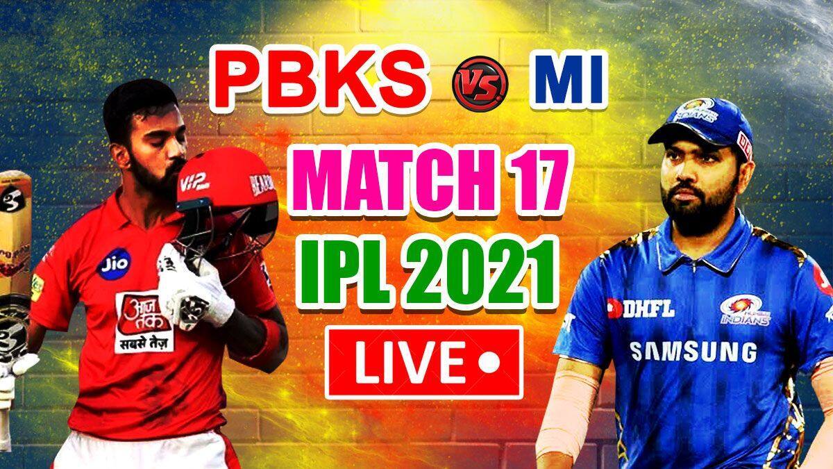 LIVE IPL 2021 PBKS vs MI Live Cricket Score, Today's Match Latest ...