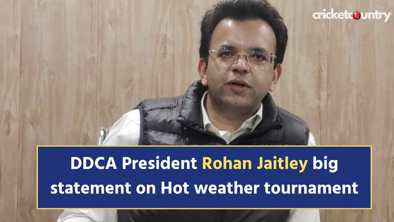 "Brings out best talent" DDCA President Rohan Jaitley as Hot Weather ...